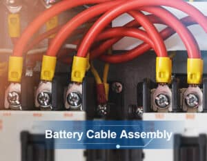 Custom Battery Cable Assemblies: The Ultimate Guide | Romtronic